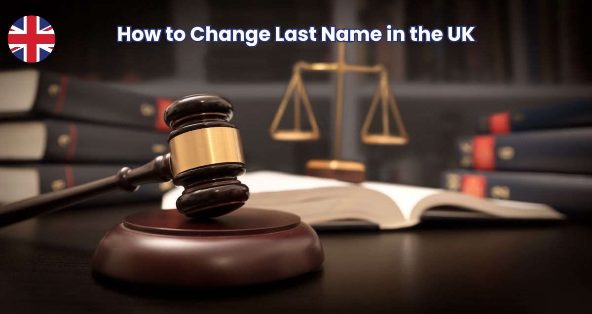 How to Change Last Name in the UK | Step-by-Step Guide